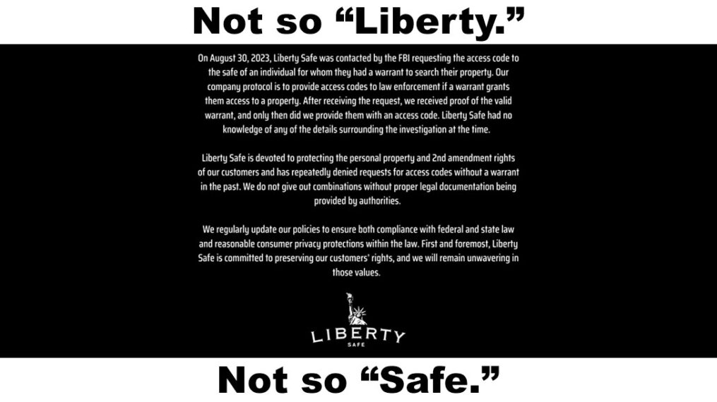 Liberty Safe Provides Access Code of Customer's Safe to the FBI